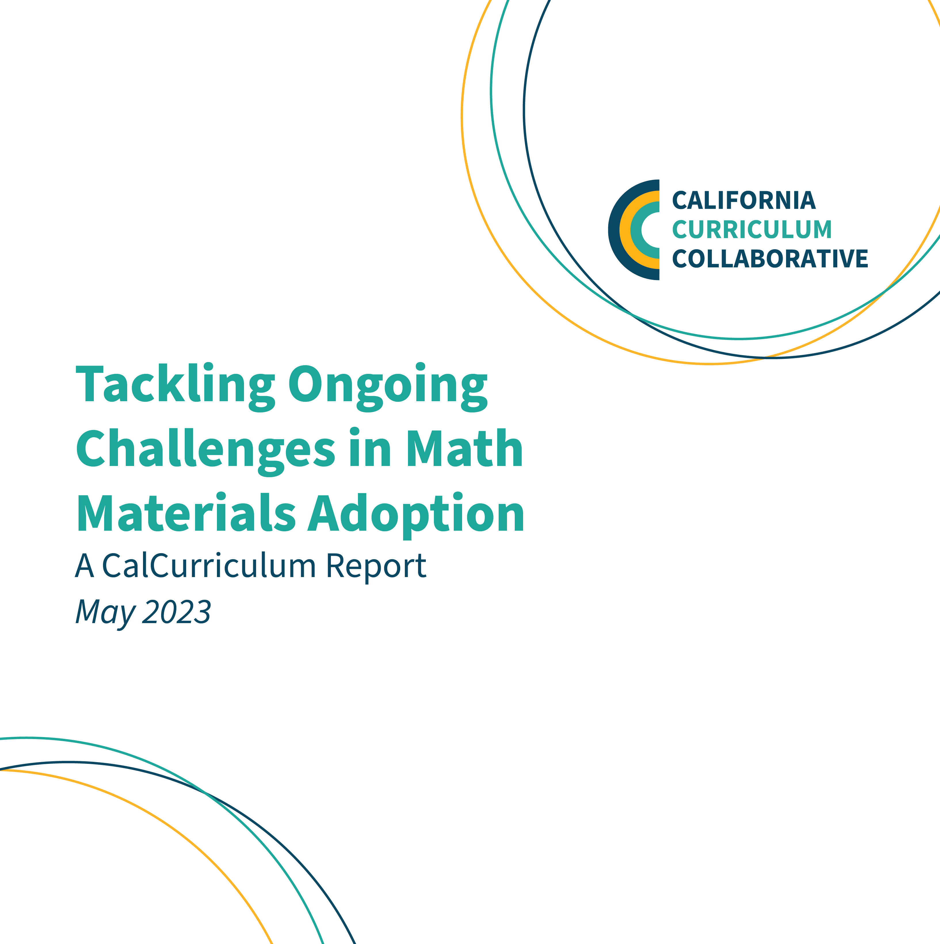 Tacking Ongoing Challenges in Math Materials Adoption - CalCurriculum